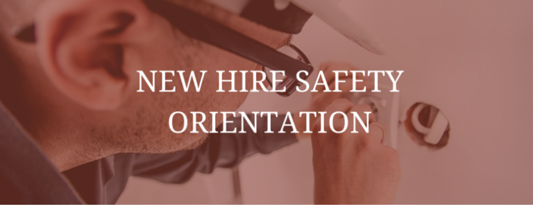 The Importance of New Hire Safety Orientation – Employers Resource