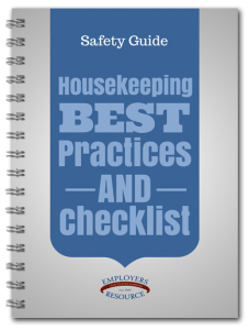 Free Safety Guide: Housekeeping Best Practices and Checklist