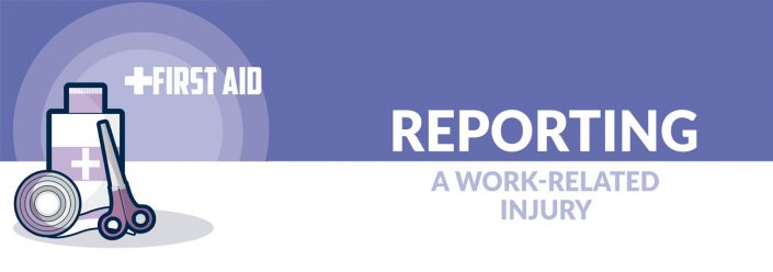 4 Steps to Report a Work-Related Injury or Accident – Employers Resource